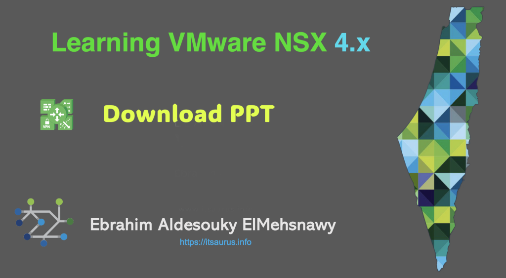 Learning VMware NSX 4.0 Course PPT – ITSaurus